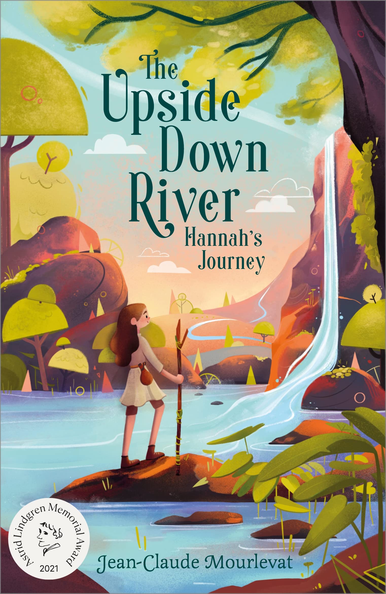 The Upside Down River: Hannah's Journey by Jean-Claude Mourlevat ...