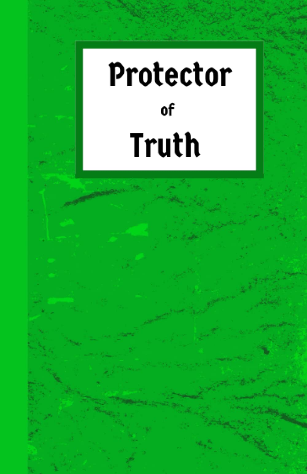 Protector of Truth: Green Blank Line Paperback Journal by Stefanie ...