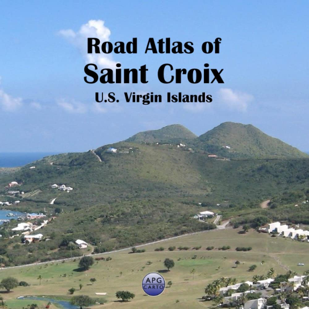 Road Atlas of St. Croix, U.S. Virgin Islands by APG Carto | Goodreads