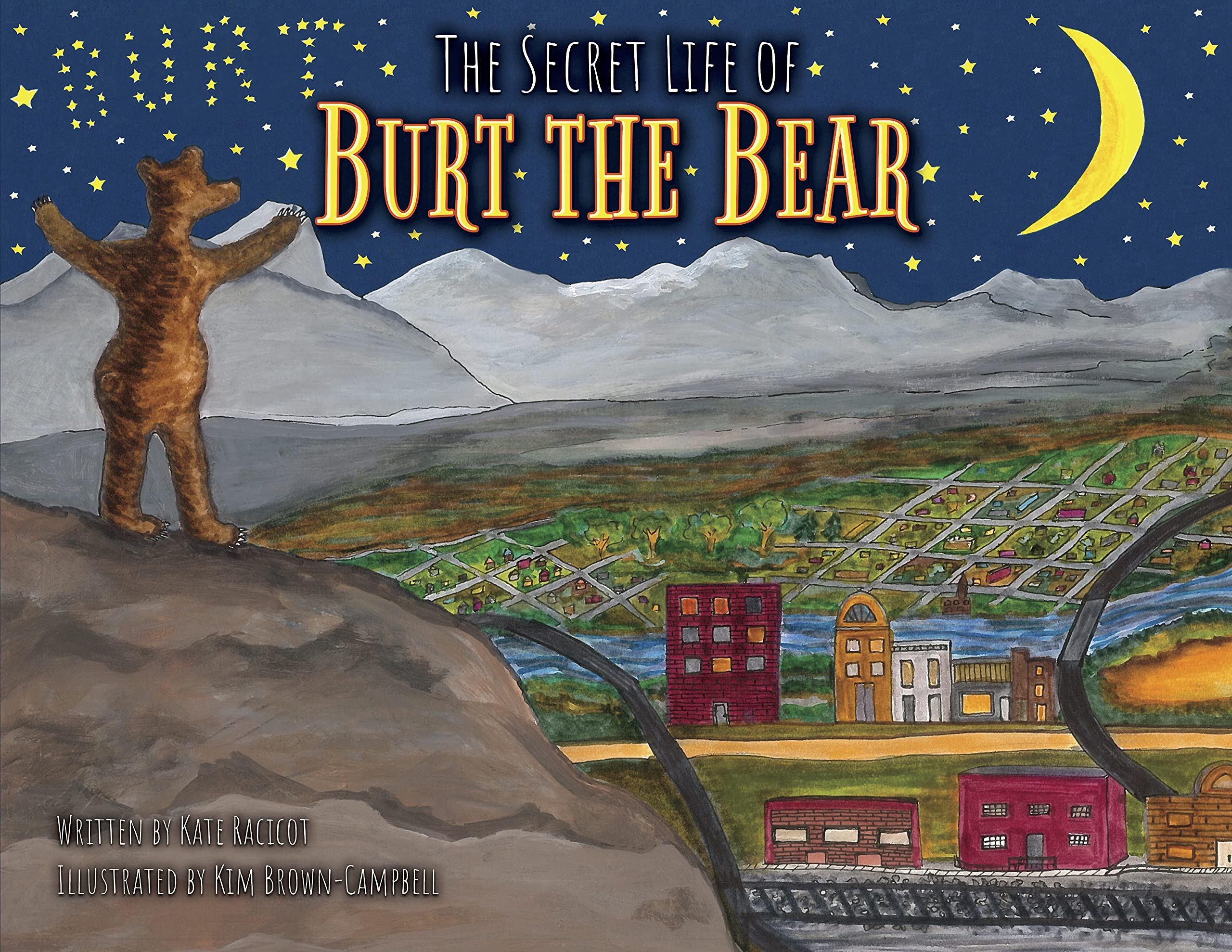 The Secret Life of Burt the Bear by Kate Racicot | Goodreads