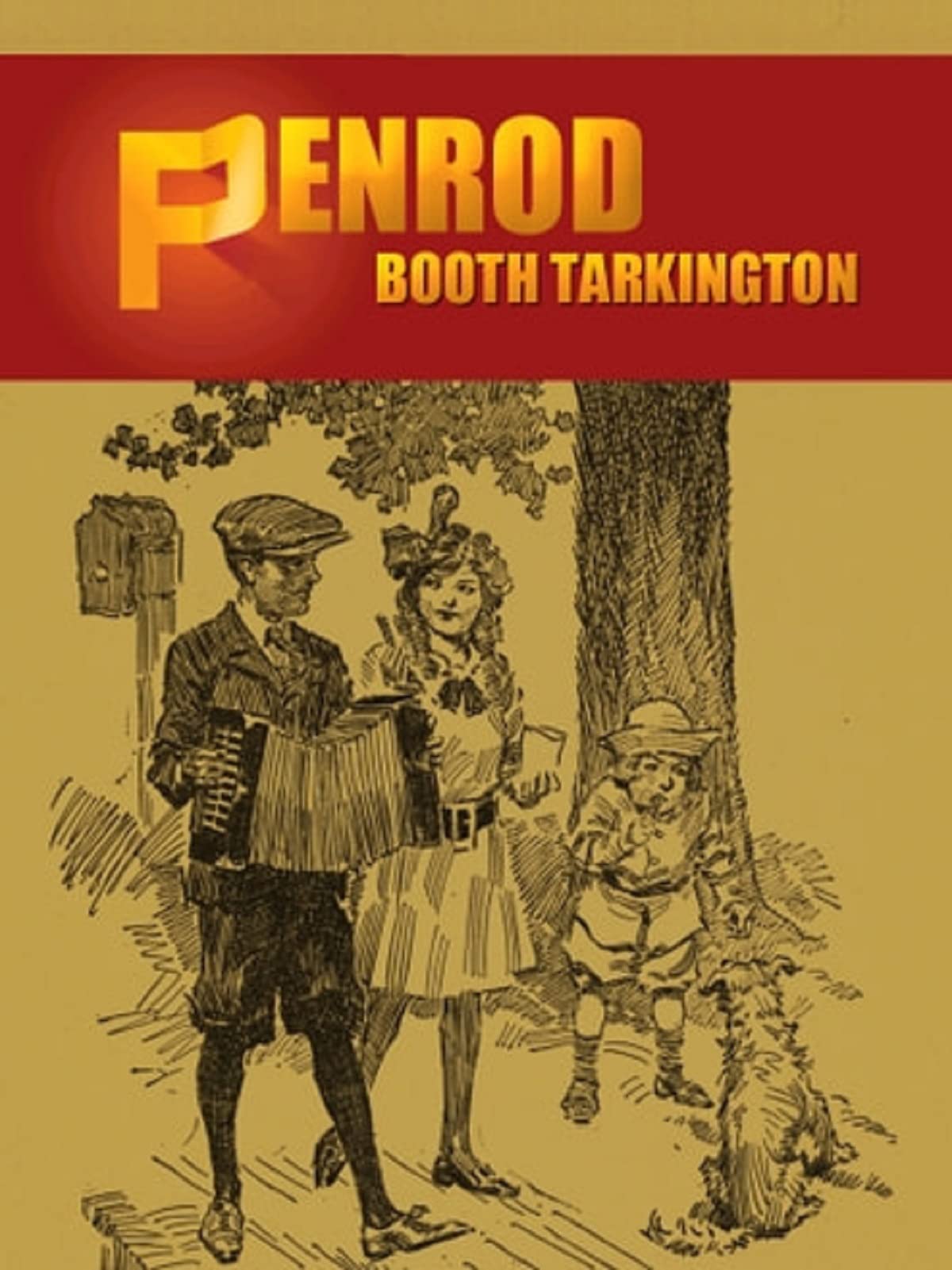 Penrod (A Classics illustrated Edition) by Booth Tarkington | Goodreads