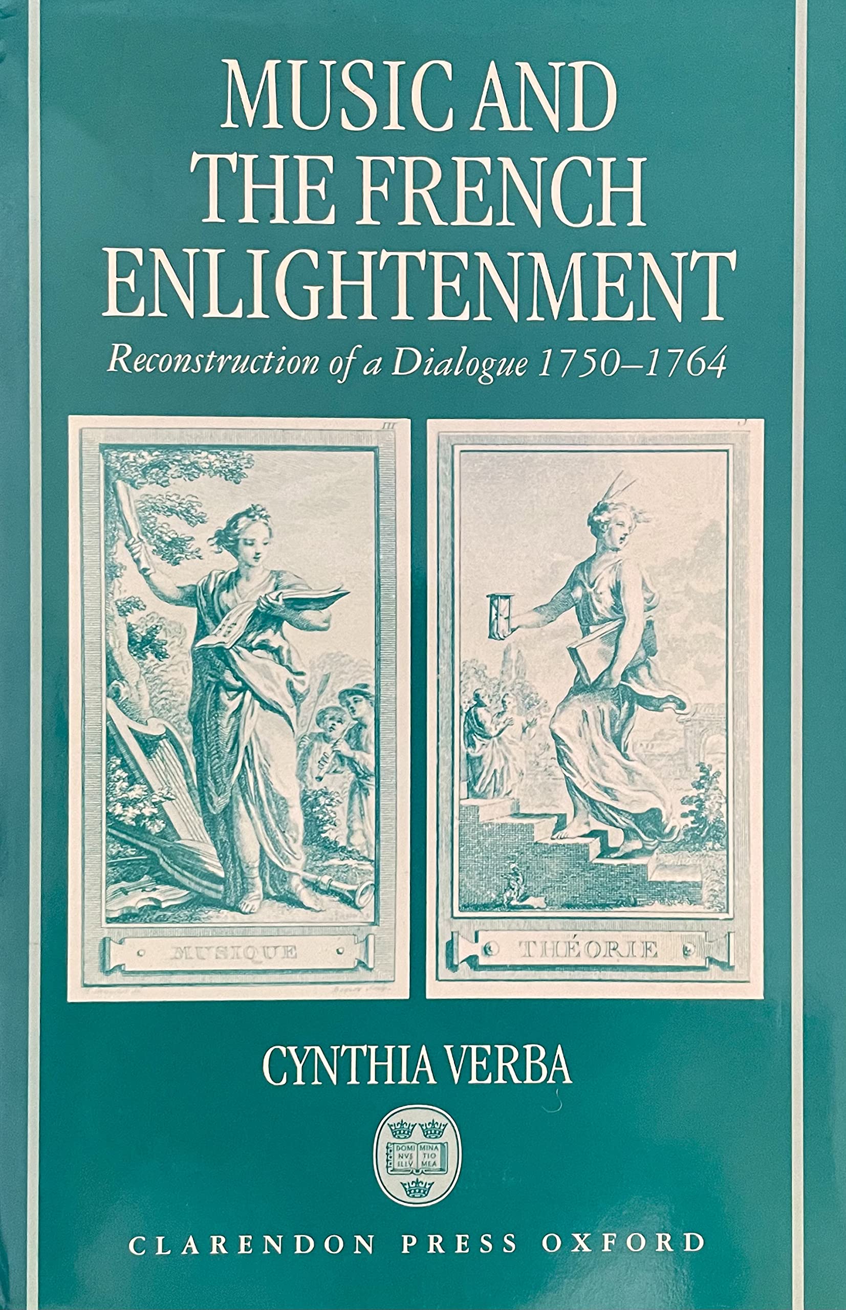 Music and the French Enlightenment: Reconstruction of a Dialogue, 1750 ...