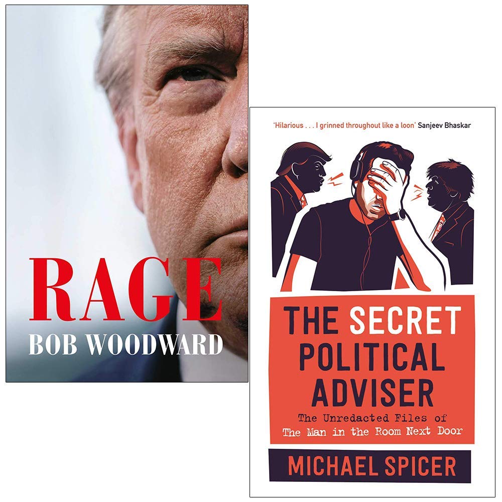 Rage By Bob Woodward & The Secret Political Adviser By Michael Spicer 2 ...