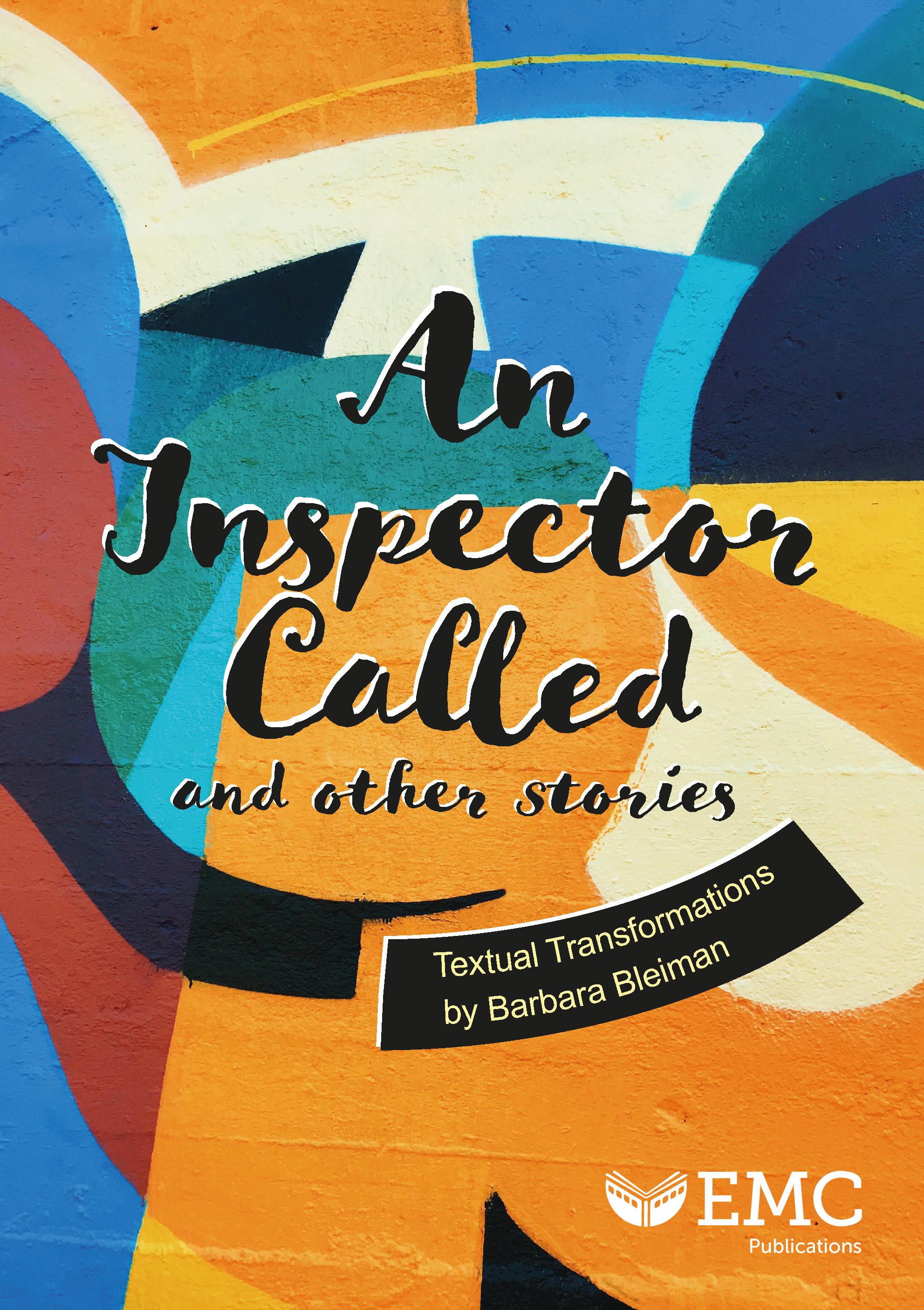 An Inspector Called and Other Stories – Textual Transformations by ...