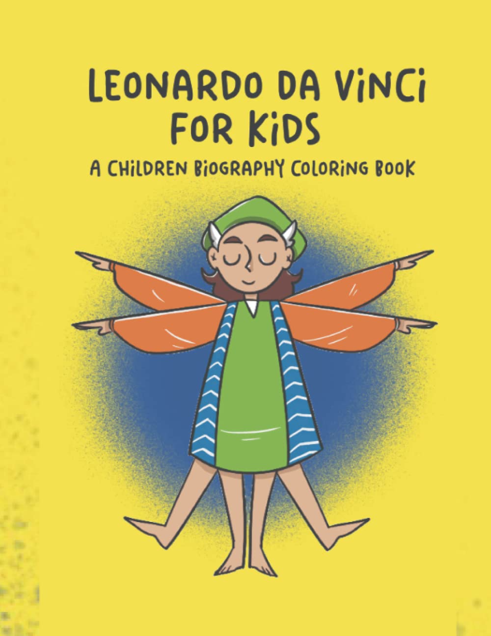Leonardo Da Vinci for kids: a children biography coloring book by Logan ...