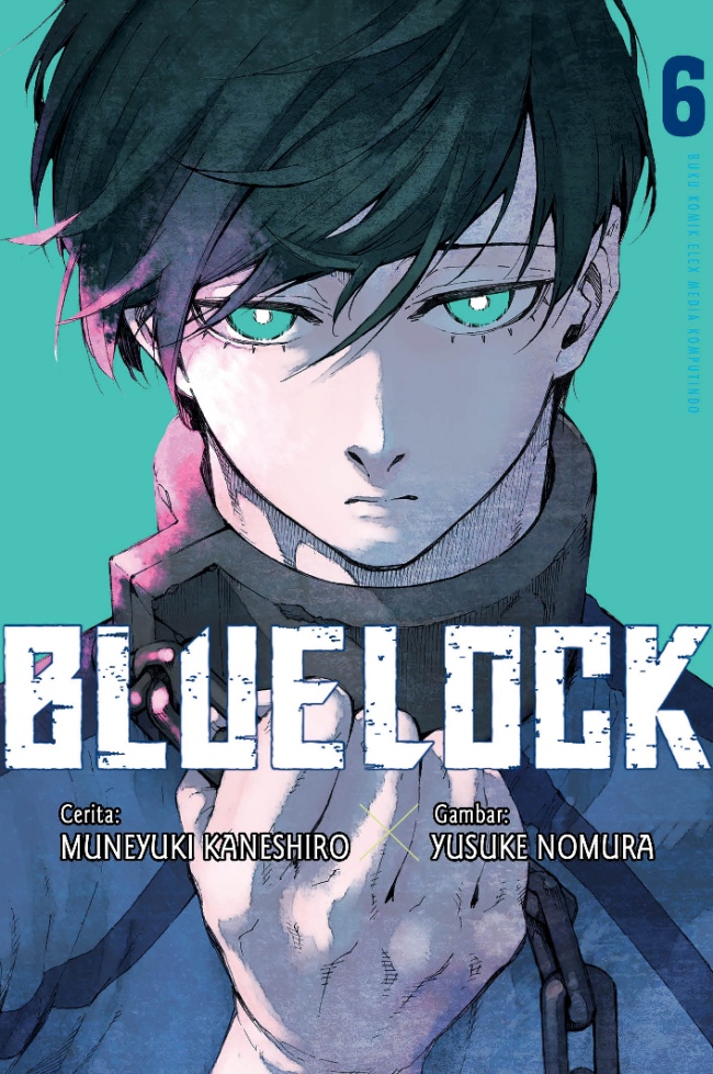 Blue Lock 6 by Muneyuki Kaneshiro | Goodreads