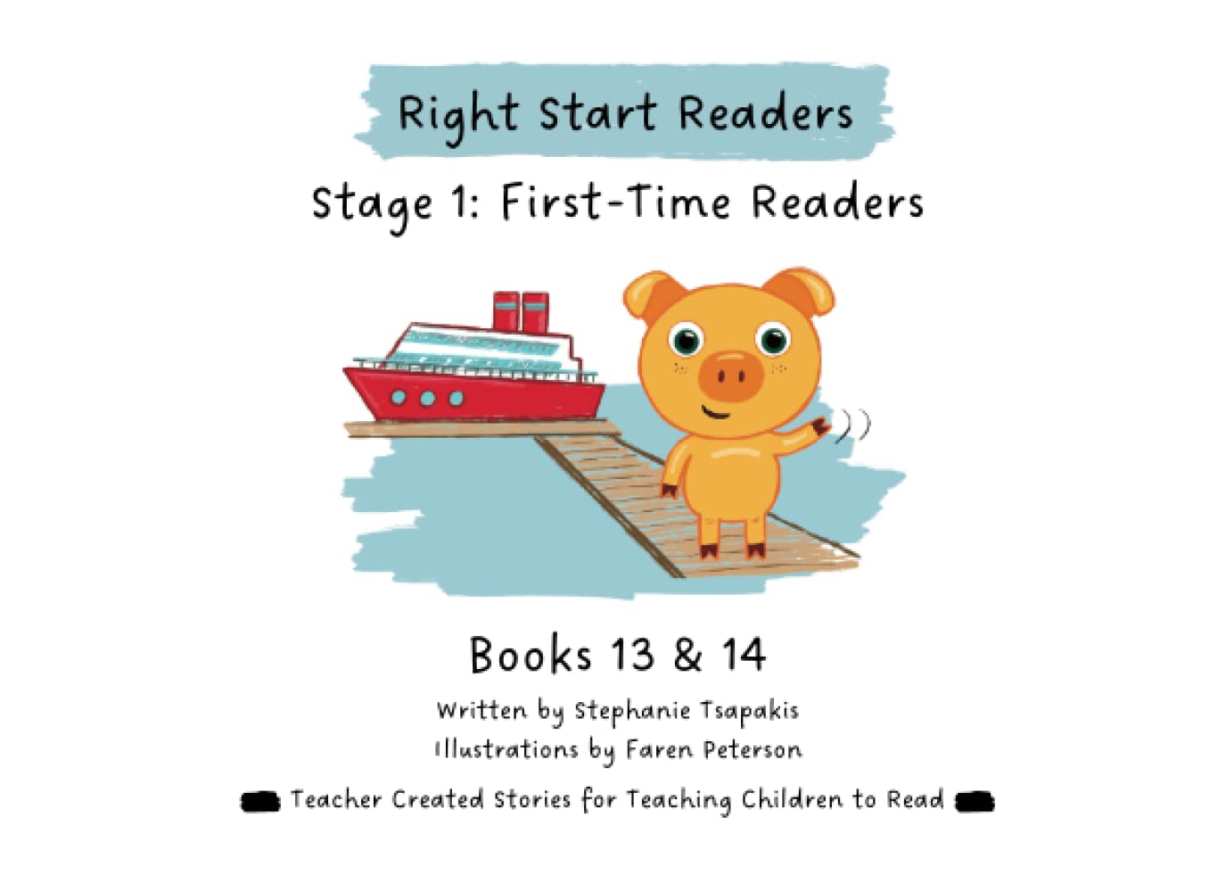 Right Start Readers: Stage 1 (First-Time Readers) - Books 13 & 14 by ...