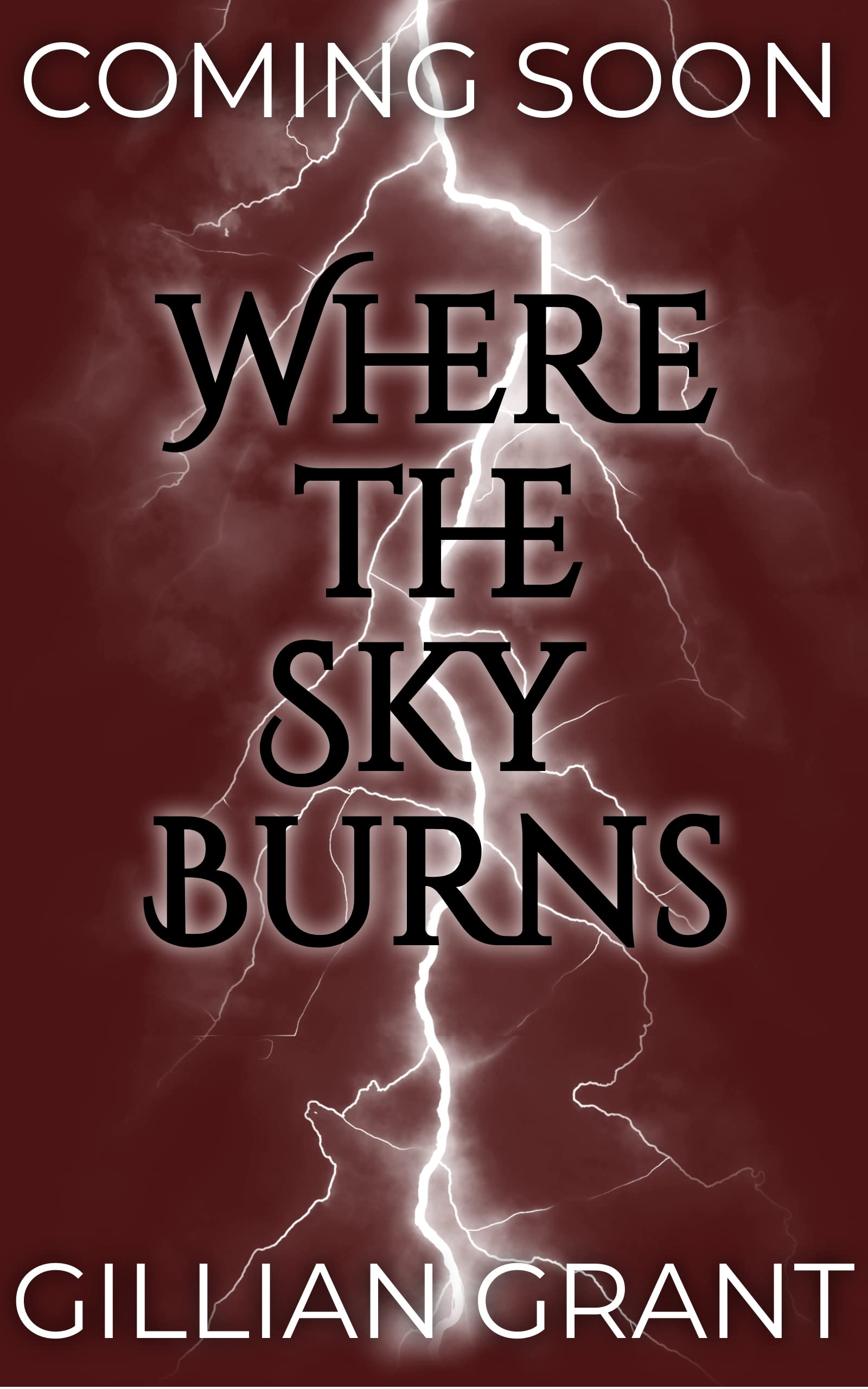 Where the Sky burns (Blood of Eith Book 5) by Gillian Grant | Goodreads