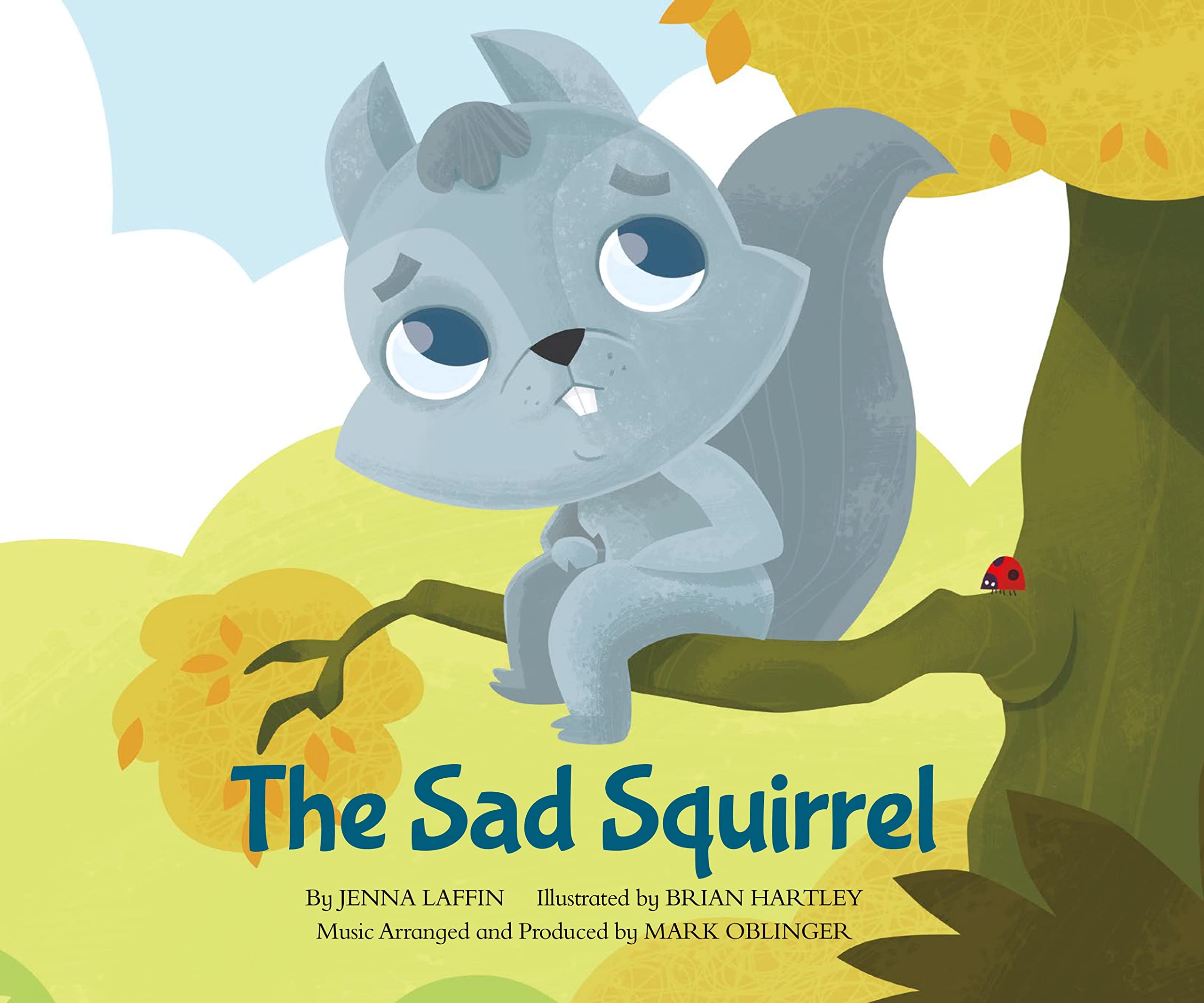 The Sad Squirrel by Brian Hartley | Goodreads