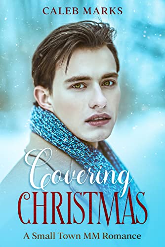 Covering Christmas by Caleb Marks | Goodreads