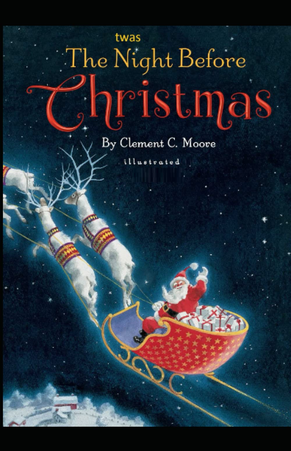 Twas the Night before Christmas ( novel by Clement Clarke Moore with ...