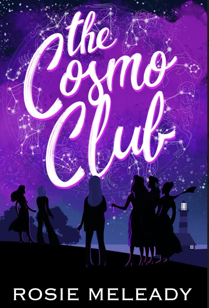 The Cosmo Club by Rosie Meleady | Goodreads