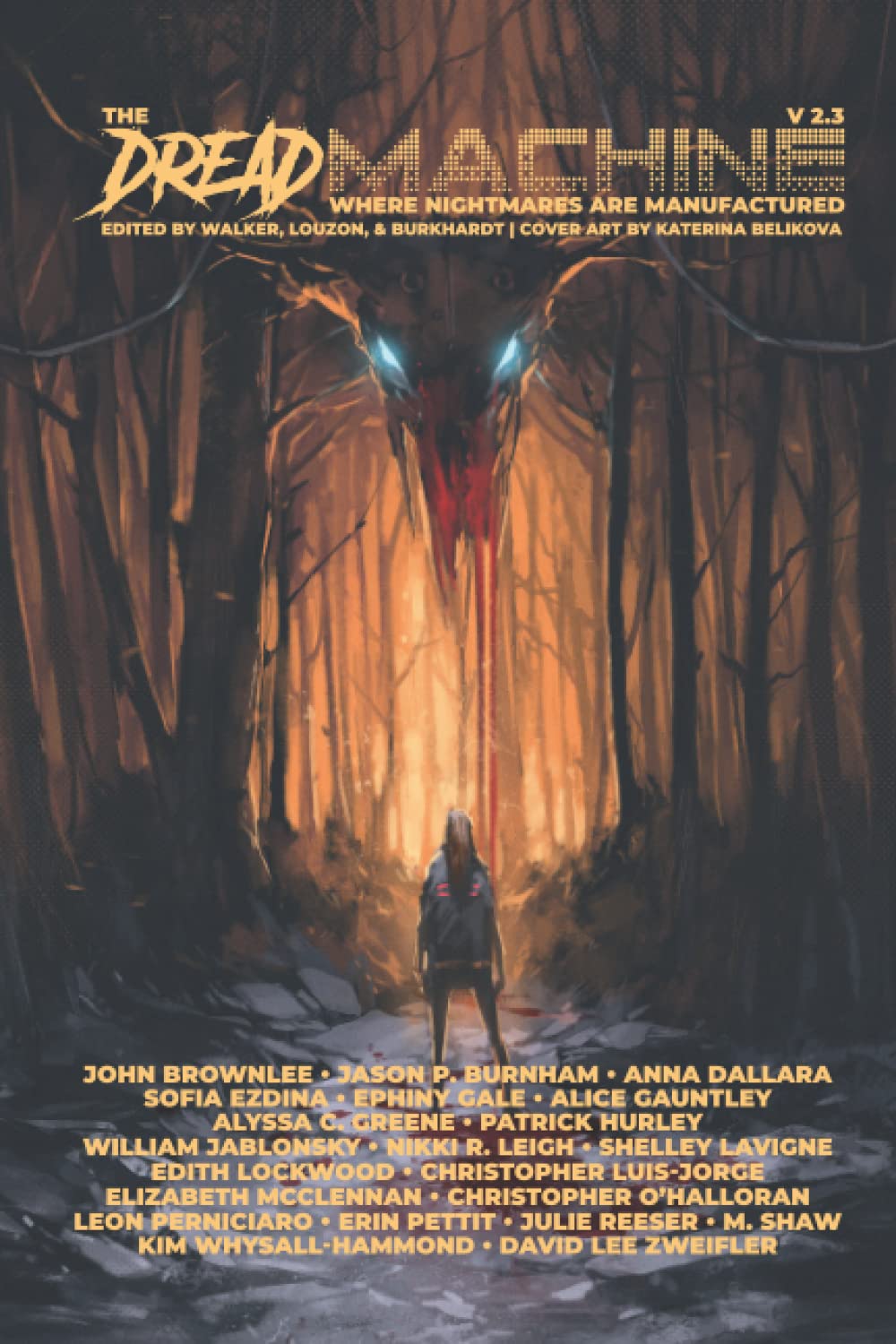 The Dread Machine: Issue 2.3 by Alin Walker | Goodreads