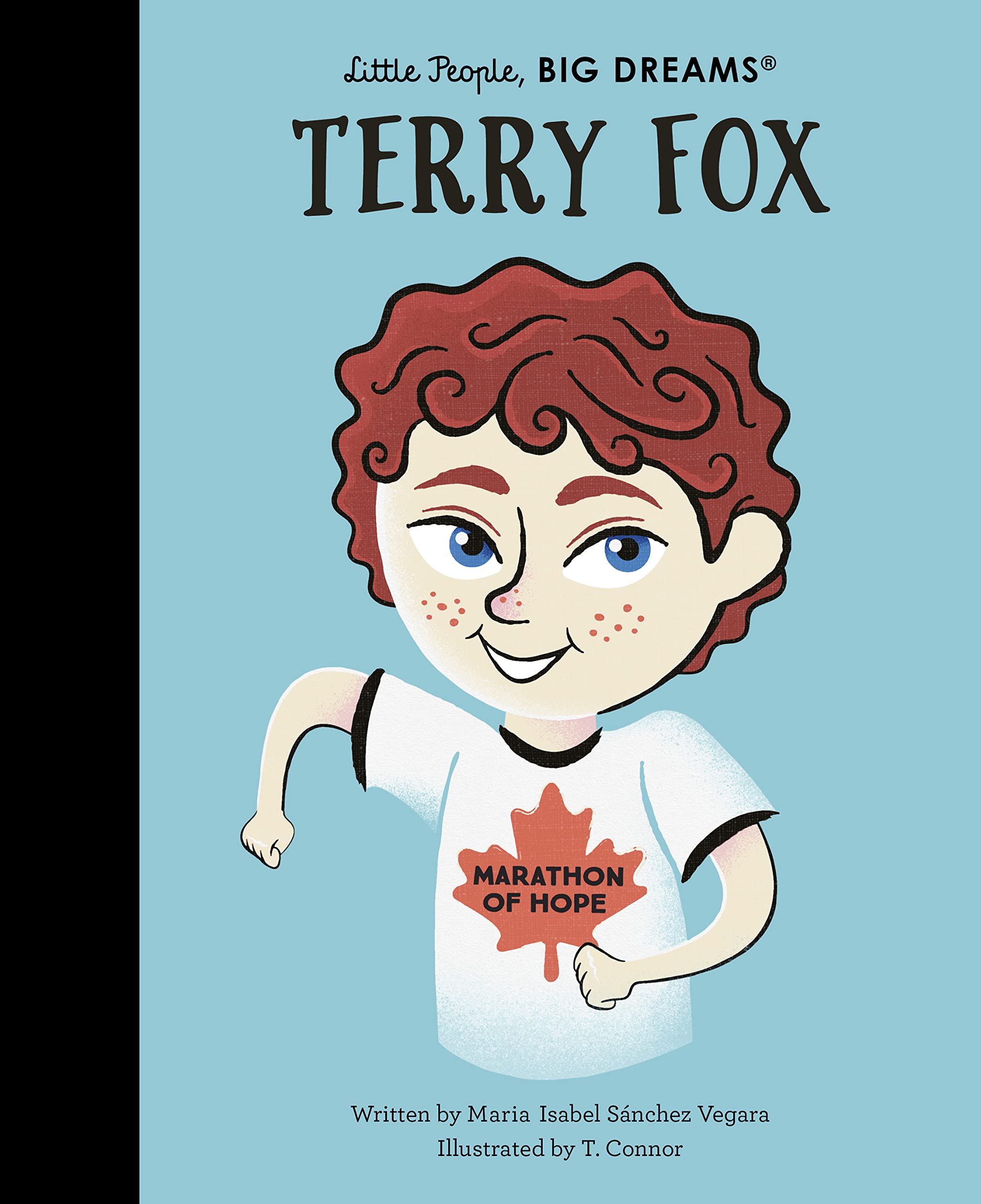 Little People, Big Dreams Terry Fox by Maria Isabel Sánches Vegara ...