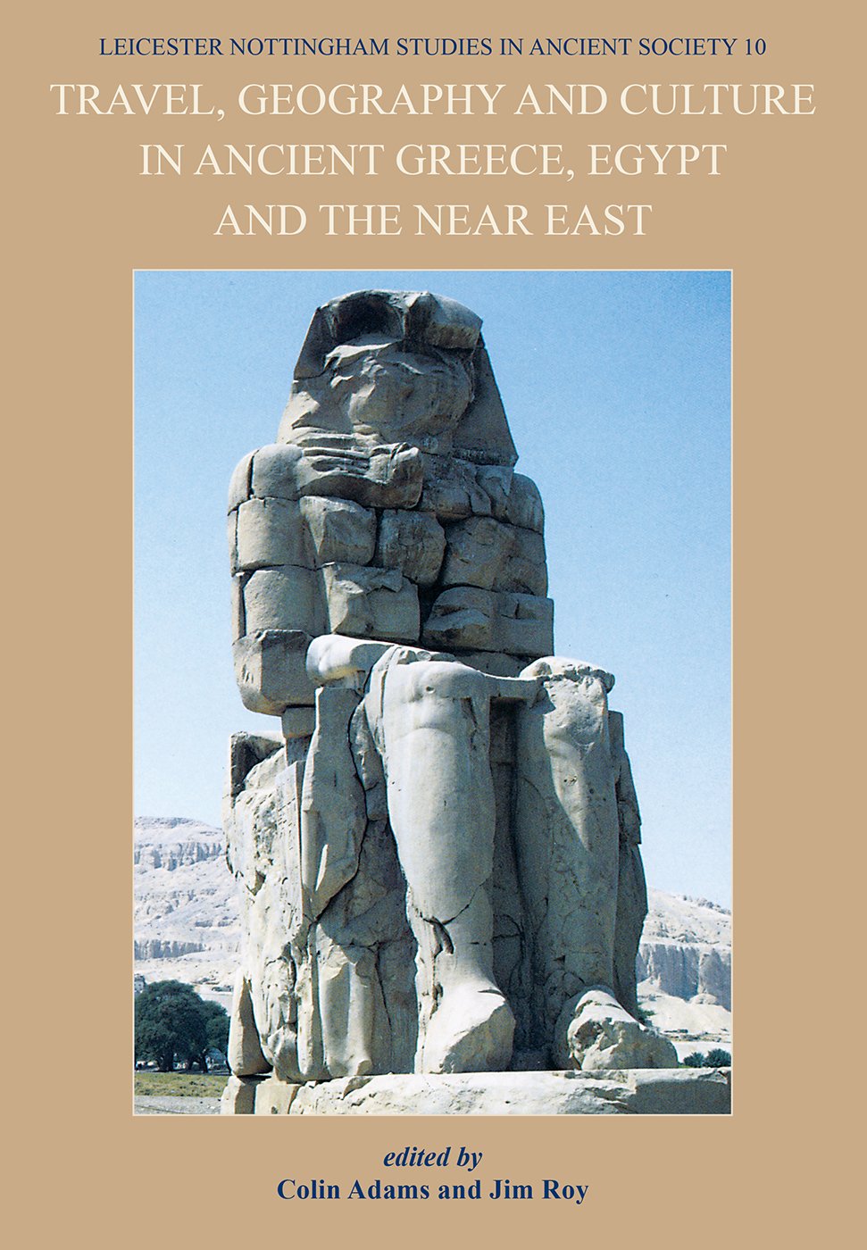 Travel, Geography and Culture in Ancient Greece, Egypt and the Near ...