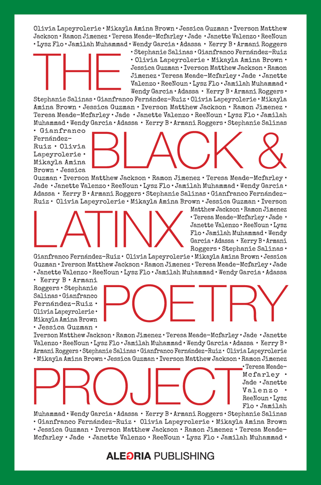 The Black and Latinx Poetry Project by Angélica Maria Aguilera | Goodreads