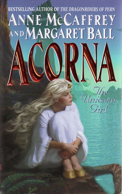 Acorna: The Unicorn Girl (Acorna, #1) by Anne McCaffrey | Goodreads
