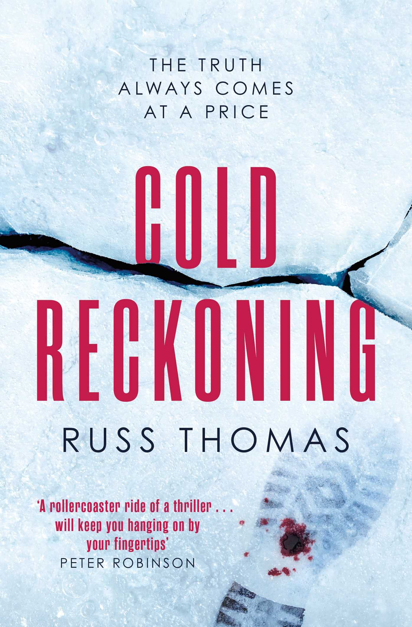 Cold Reckoning by Russ Thomas | Goodreads