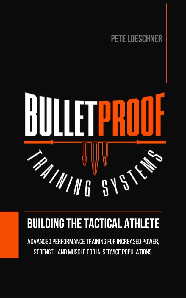 Building the Tactical Athlete: Advanced Performance Training for ...