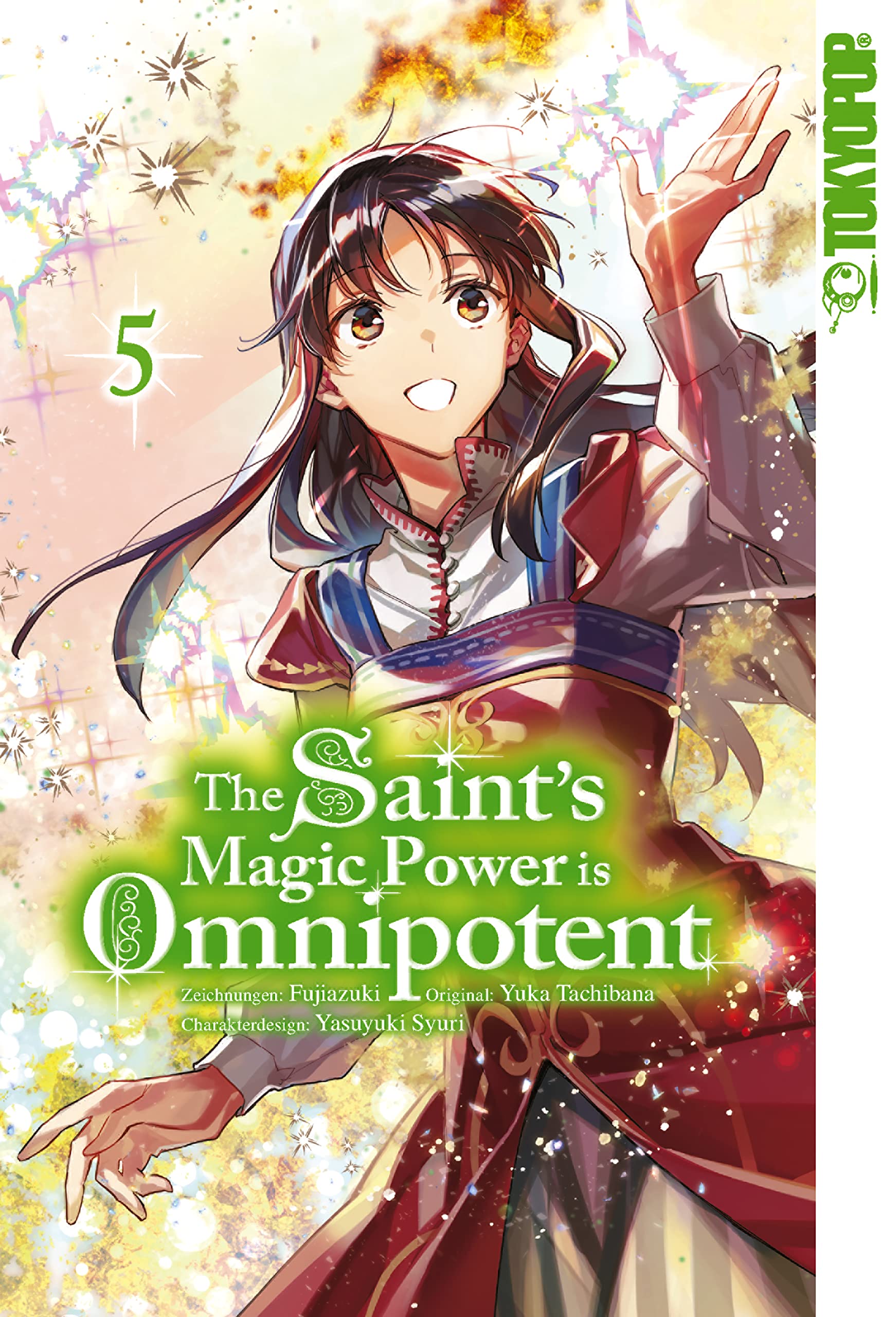 The Saint's Magic Power is Omnipotent 05 by Yuka Tachibana | Goodreads
