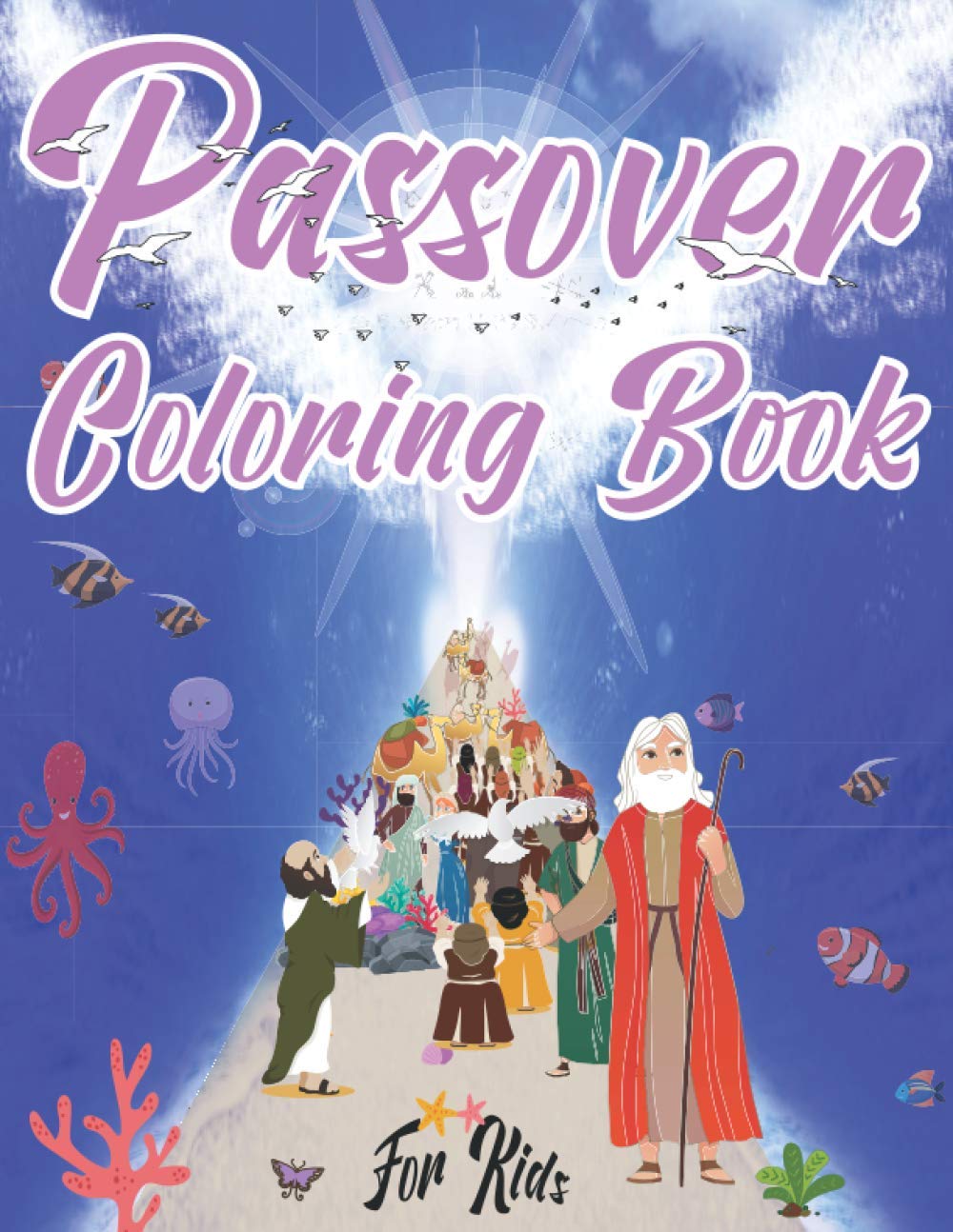 Passover Coloring Book For Kids: The Story Of Passover In Coloring ...