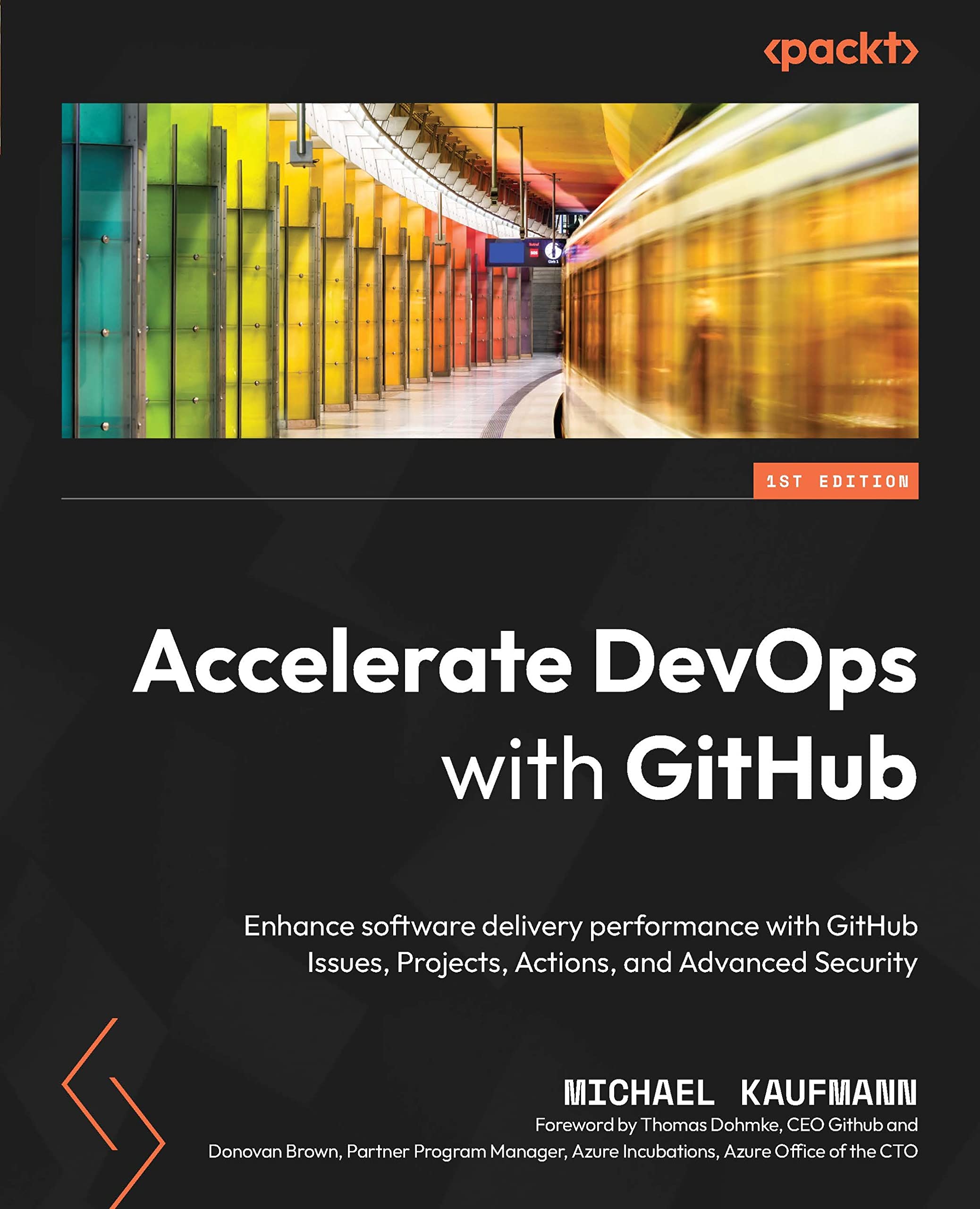 Accelerate DevOps with GitHub: Enhance software delivery performance with GitHub Issues ...
