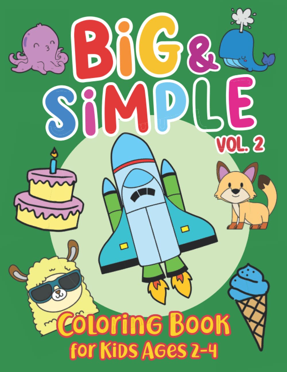Big and Simple Coloring Book for Kids Ages 2-4 VOL 2 - 53 Pages of ...