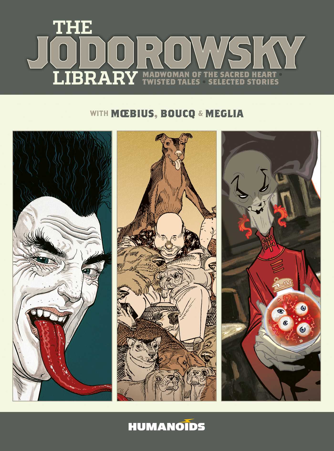 The Jodorowsky Library: Book Six: Madwoman of the Sacred Heart ...