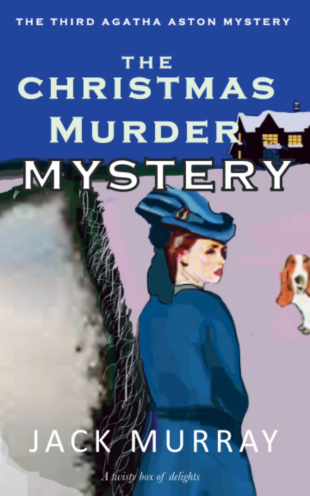 The Christmas Murder Mystery: A twisty box of delights by Jack Murray ...