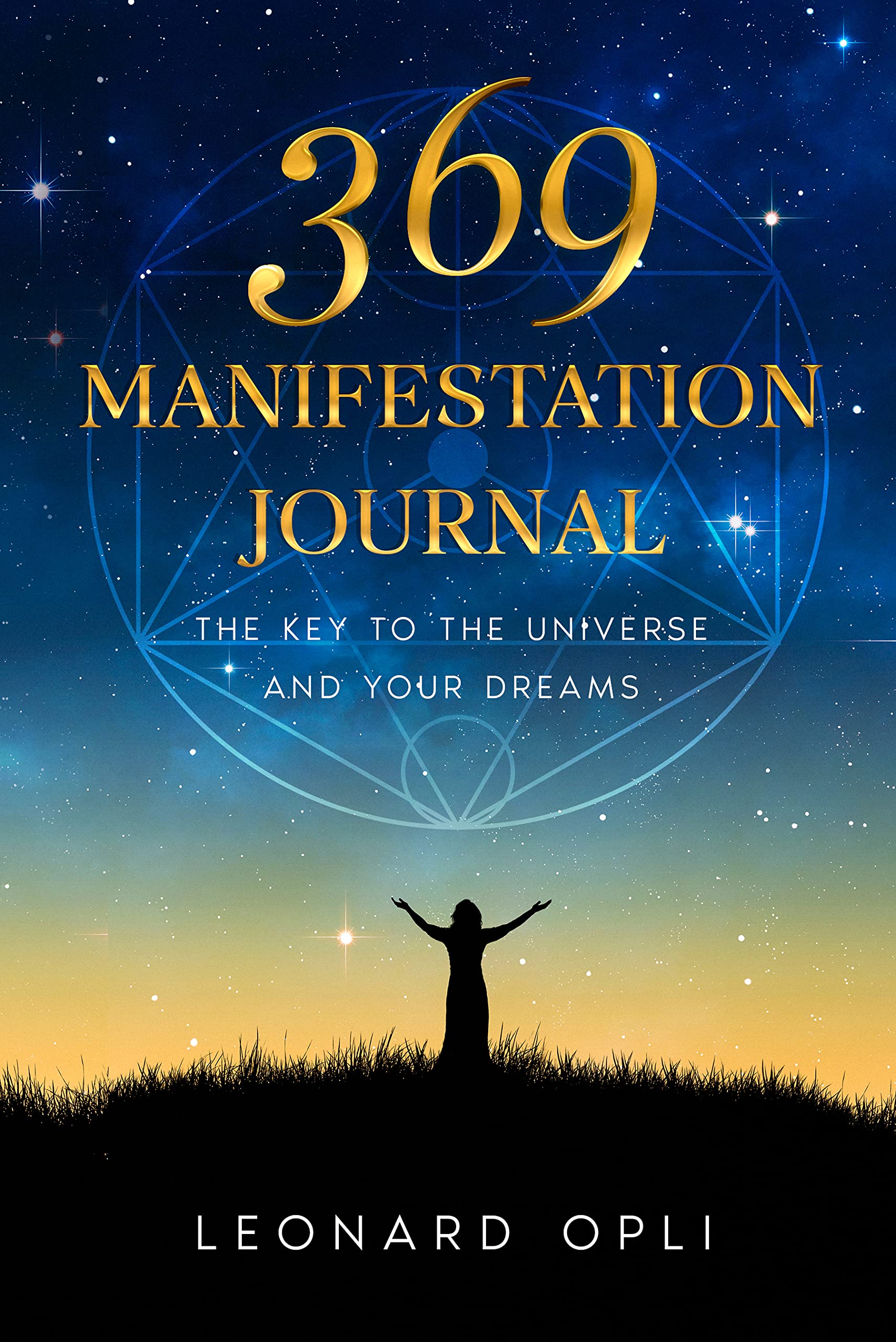 369 Manifestation Journal: The Key to the Universe, Your Dreams ...