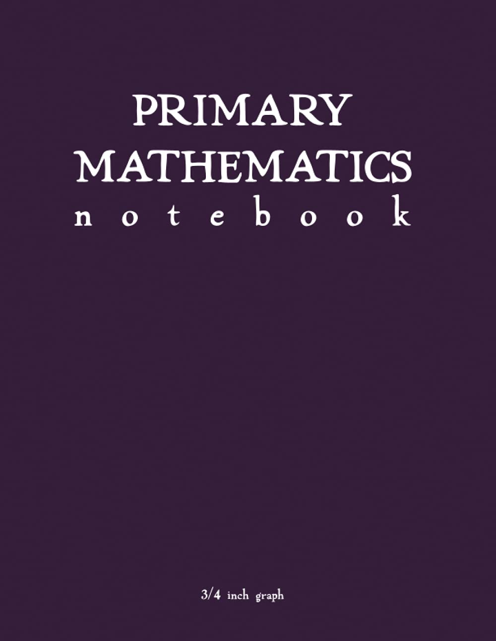Math Graph Paper Notebook: Dark Purple Softcover 3/4 inch Graph Paper ...
