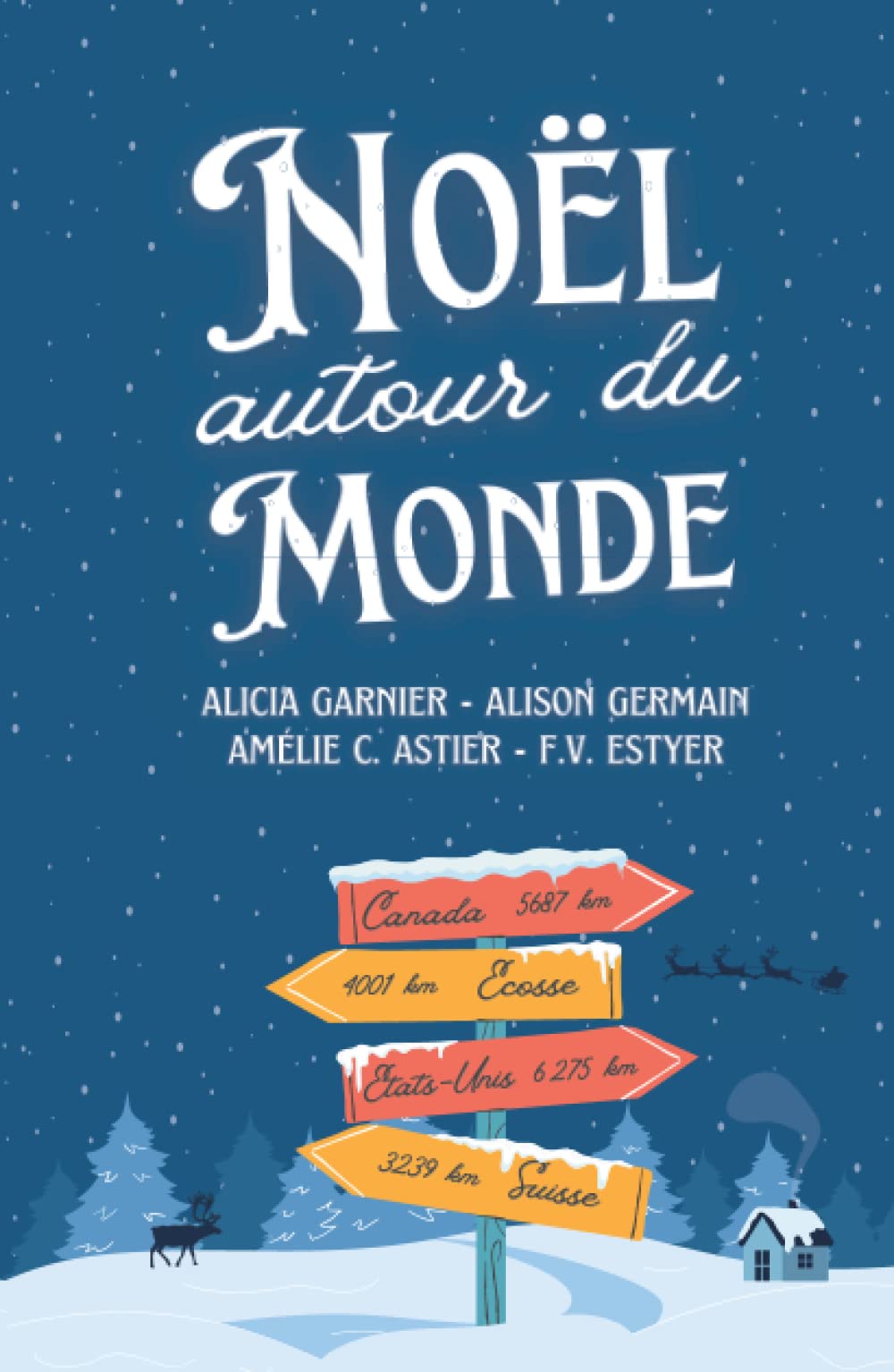 Noël autour du monde by Alicia Garnier | Goodreads