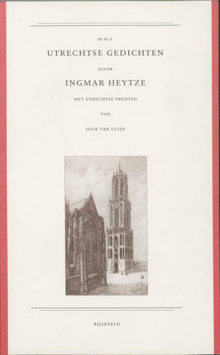 Utrechtse Gedichten by Ingmar Heytze | Goodreads