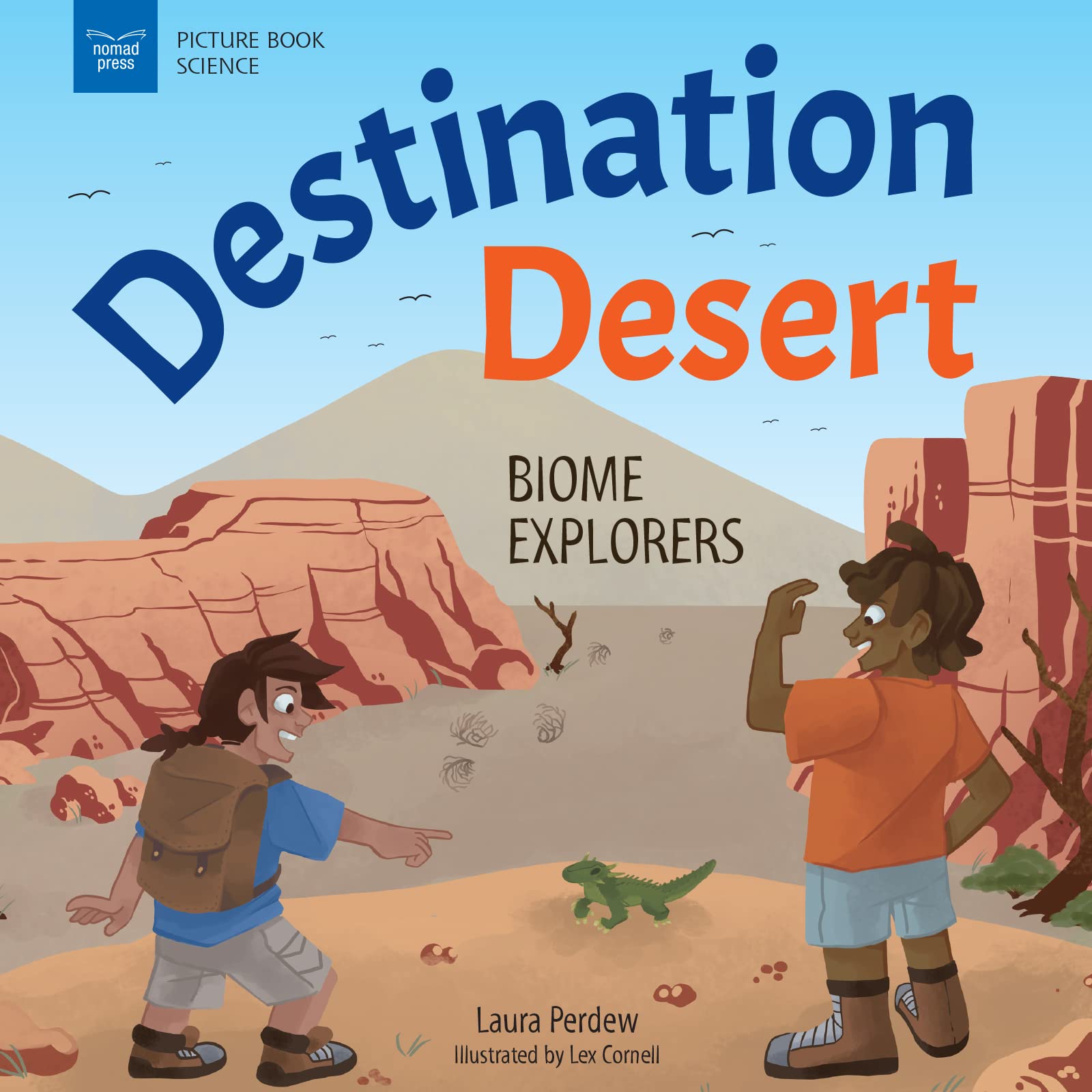 Destination Desert (Picture Book Science) by Laura Perdew | Goodreads