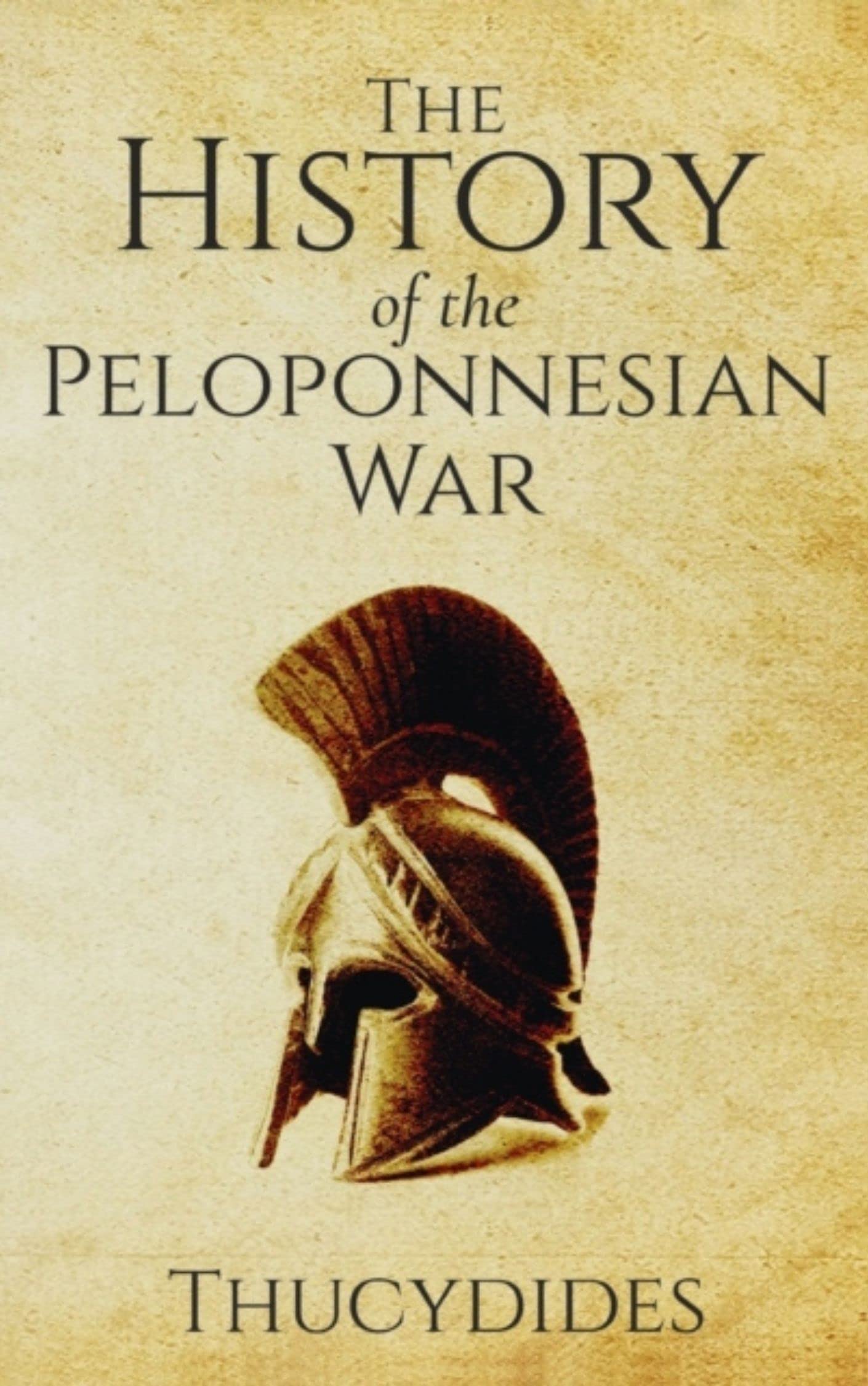 The History of the Peloponnesian War by Thucydides | Goodreads
