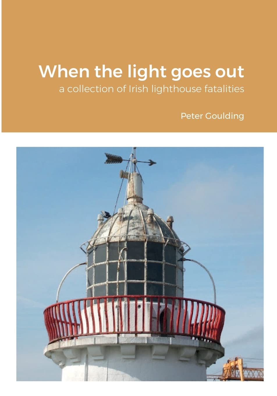 When the light goes out: a collection of Irish lighthouse fatalities by ...