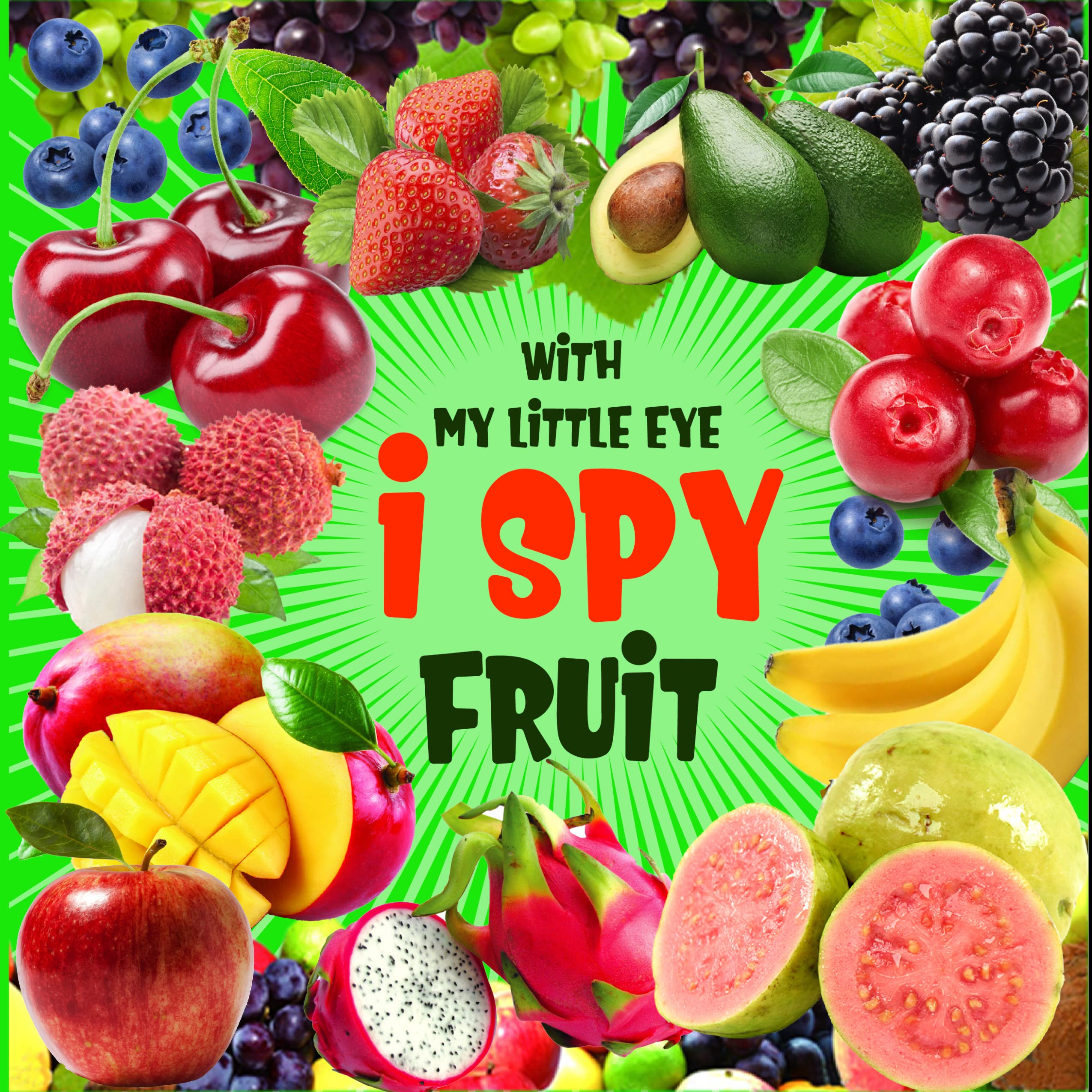 I Spy With My Little Eye Fruit: Search and Find Kids Activity Book by ...