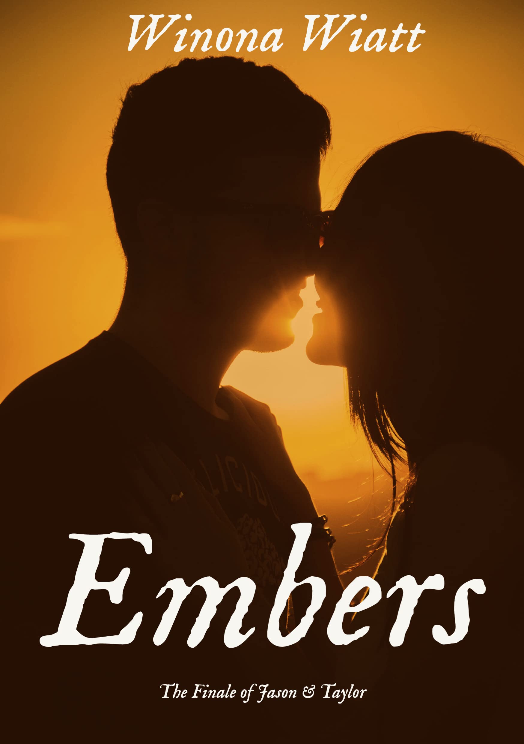 Embers (Bonfires and Backroads Book 2) by Winona Wiatt | Goodreads