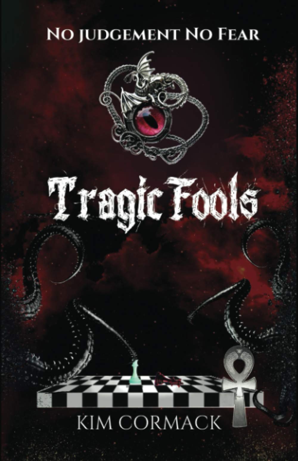 Tragic Fools (Children of Ankh Series) by Kim Cormack | Goodreads