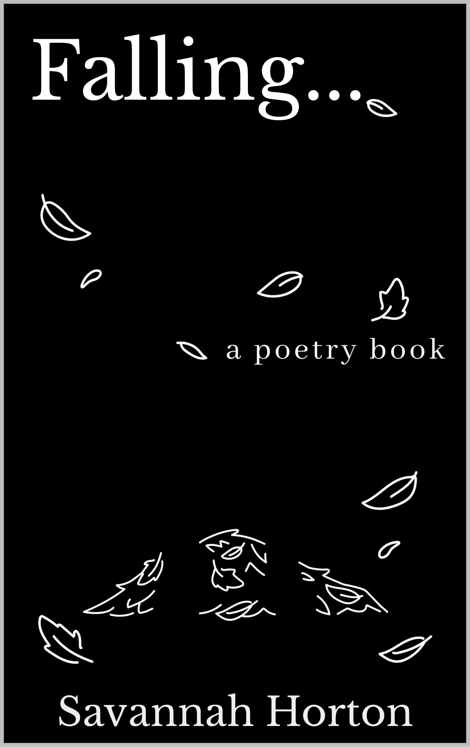 Falling... by Savannah Horton | Goodreads