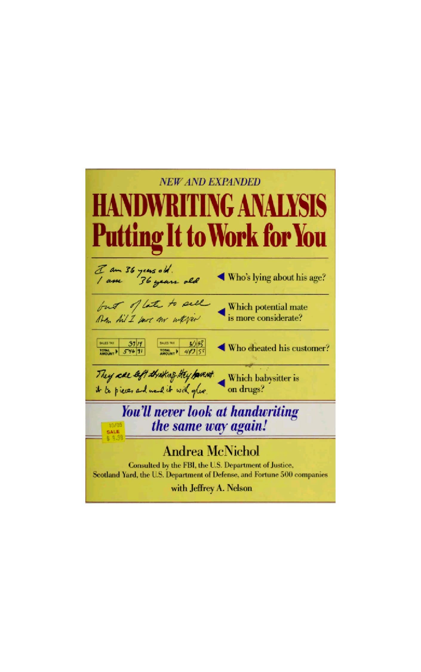 Handwriting Analysis Putting It To Work For You By Andrea McNichol Handwriting Analysis Putting It To Work For You By Andrea McNichol