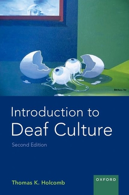 Introduction to Deaf Culture by Thomas K. Holcomb | Goodreads