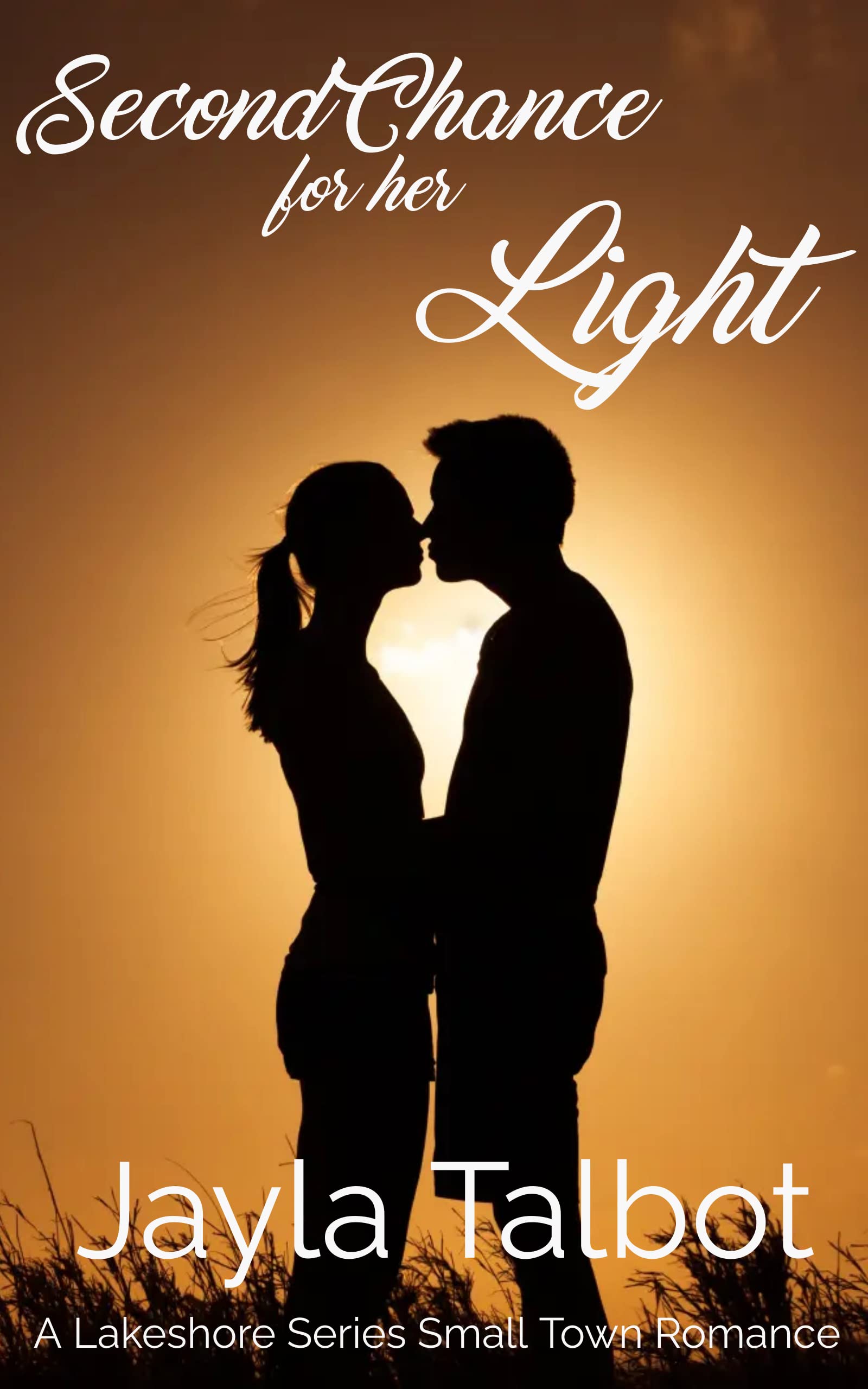Second Chance for Her Light (Lakeshore #1) by Jayla Talbot | Goodreads