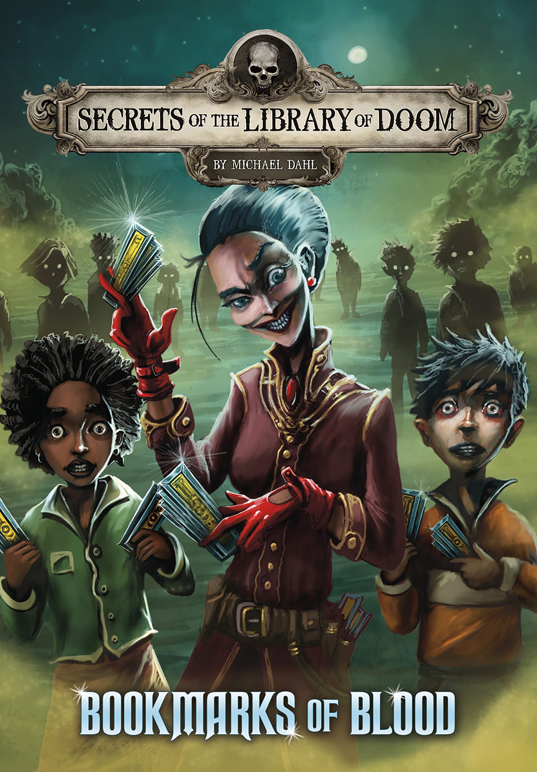 Bookmarks of Blood (Secrets of the Library of Doom) by Michael Dahl | Goodreads