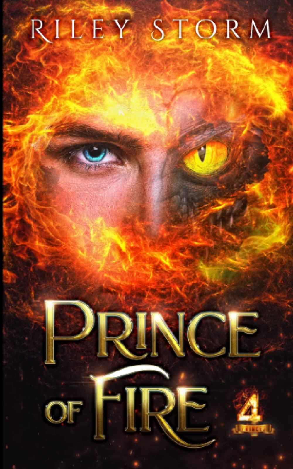 Prince of Fire (4 Princes) by Riley Storm | Goodreads