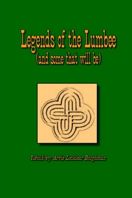 Legends of The Lumbee by Arvis Locklear Boughman | Goodreads