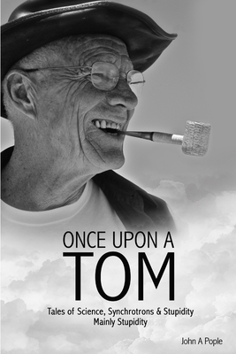 Once Upon a Tom by John Pople | Goodreads