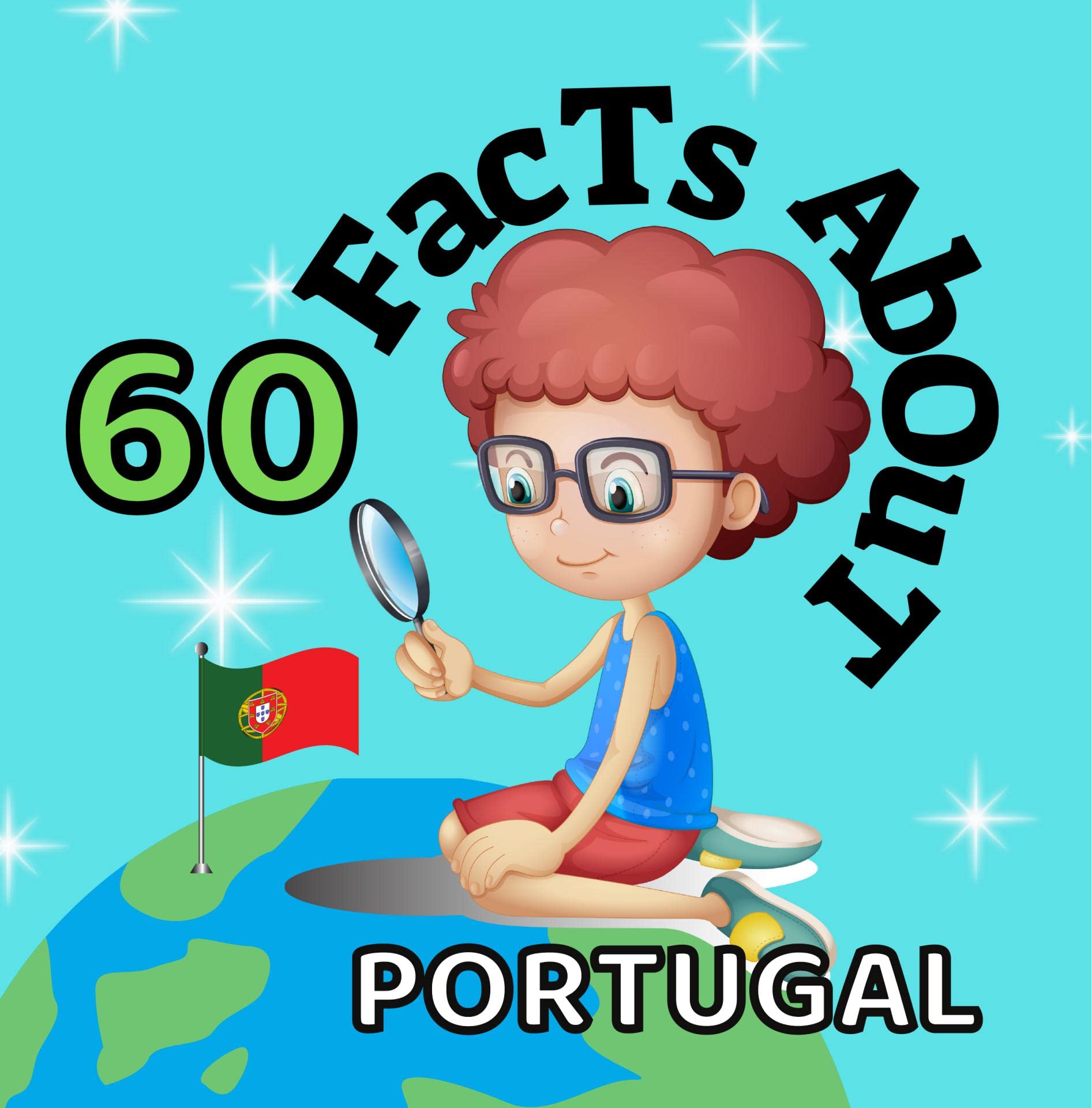60 Facts About Portugal: For Kids, Fun Facts About Portugal, Sports ...