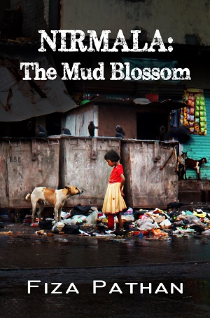 Nirmala: The Mud Blossom by Fiza Pathan | Goodreads