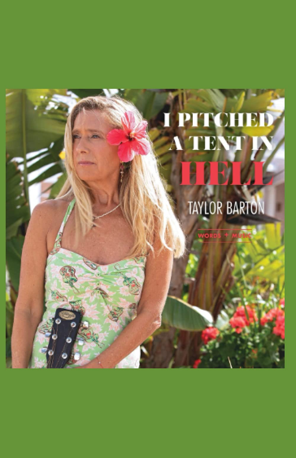 I Pitched a Tent in Hell by Taylor Barton | Goodreads